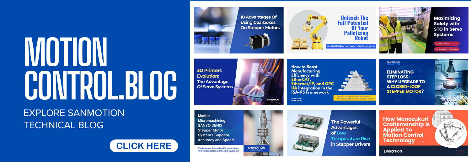 Servo Motors, Amplifiers and Motion Controllers - SANMOTION By SANYO DENKI